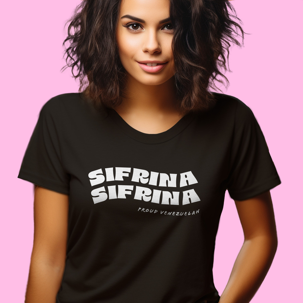 Venezuelan T-shirt "Sifrina"
