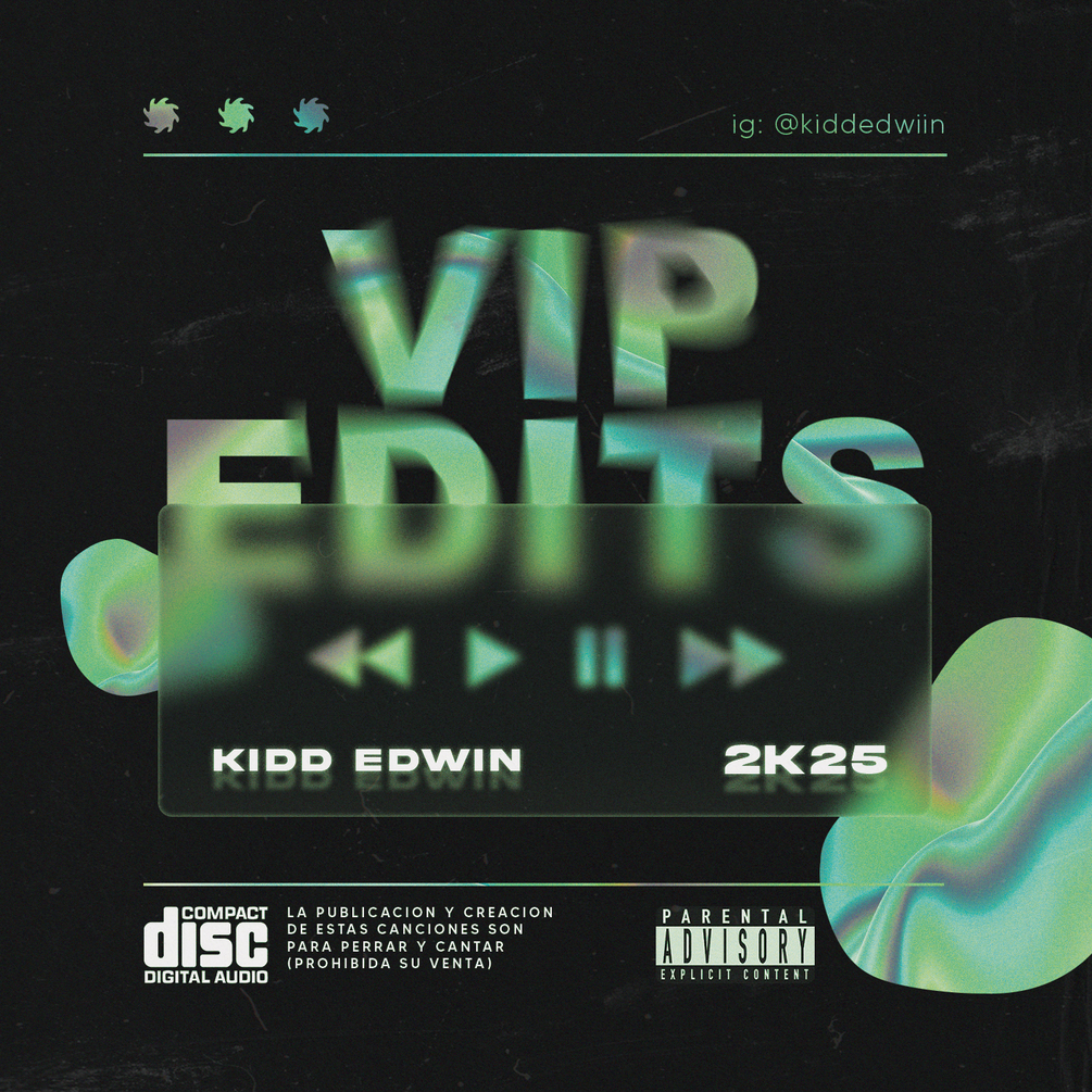Kidd Edwin Vip Edits
