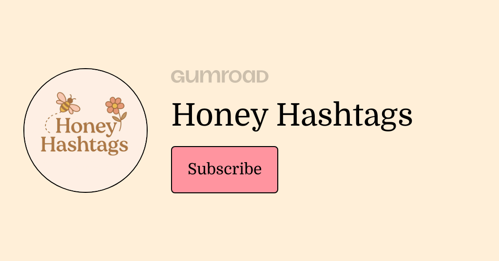 Honey Hashtags