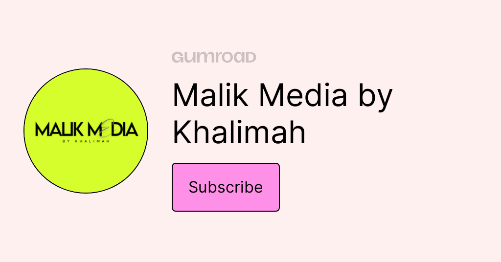Malik Media by Khalimah