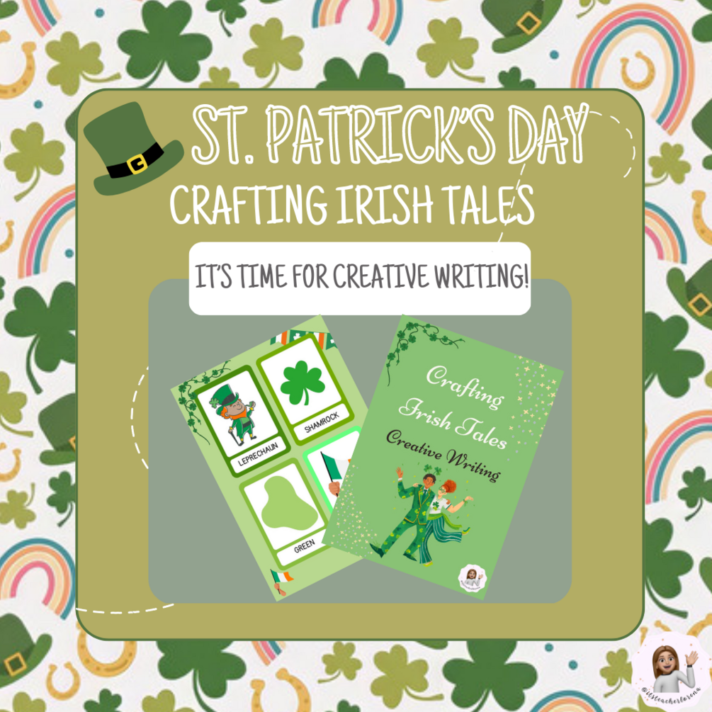 CRAFTING IRISH TALES - ST. PATRICK'S DAY