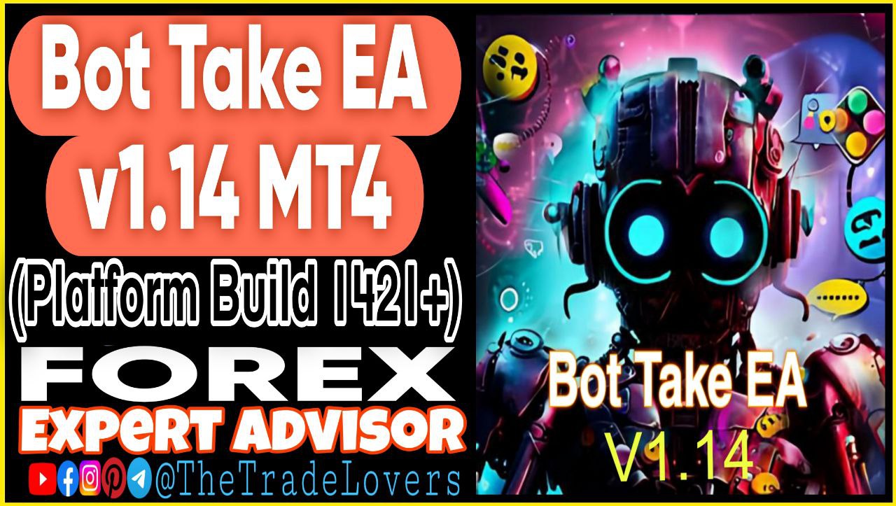 Bot Take Ea V1 14 Mt4 With Setsfiles Works On Build 1421 Forex