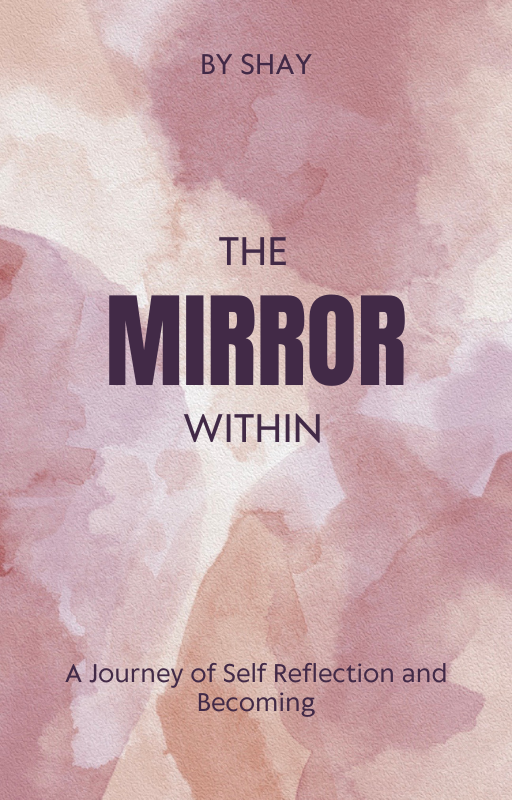 🪞 The Mirror Within — A Guided Journal for Self-Discovery & Reflection