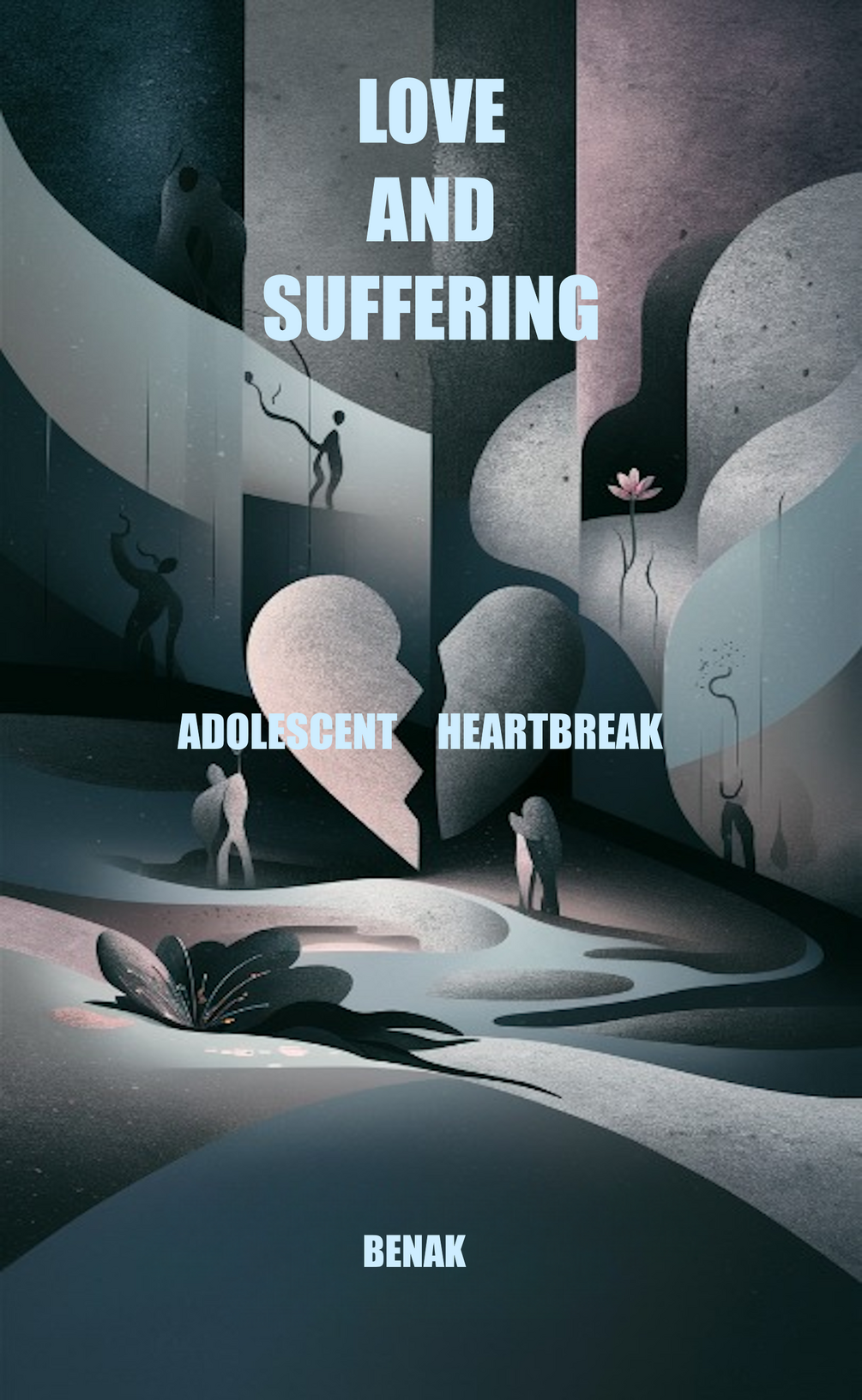 LOVE AND SUFFERING