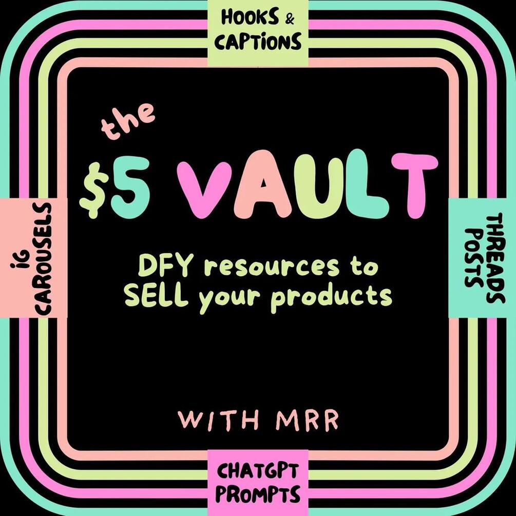 The $5 Vault: Plug, Post & Profit