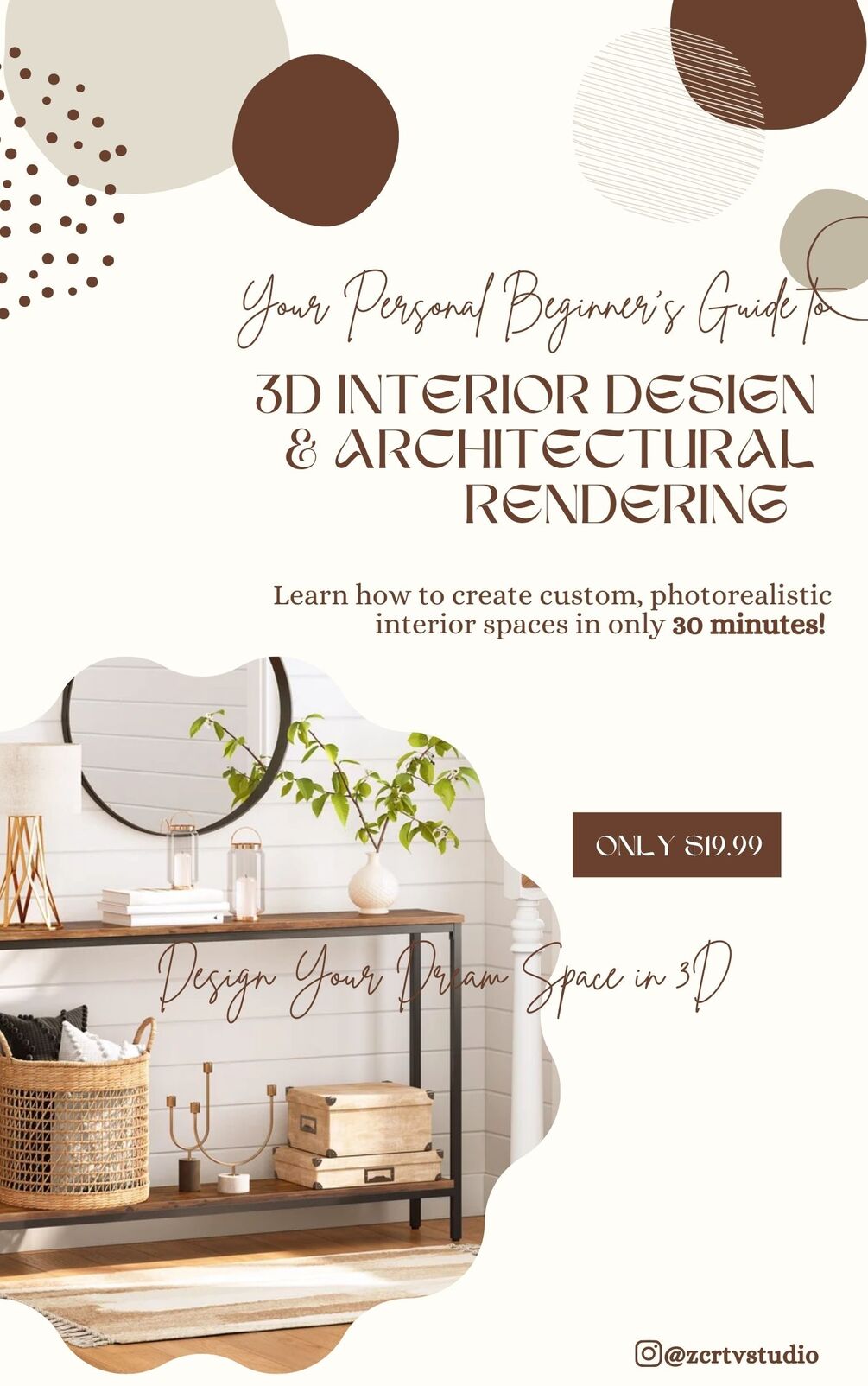 3D Interior Design and Architectural Rendering: Beginner's Guide