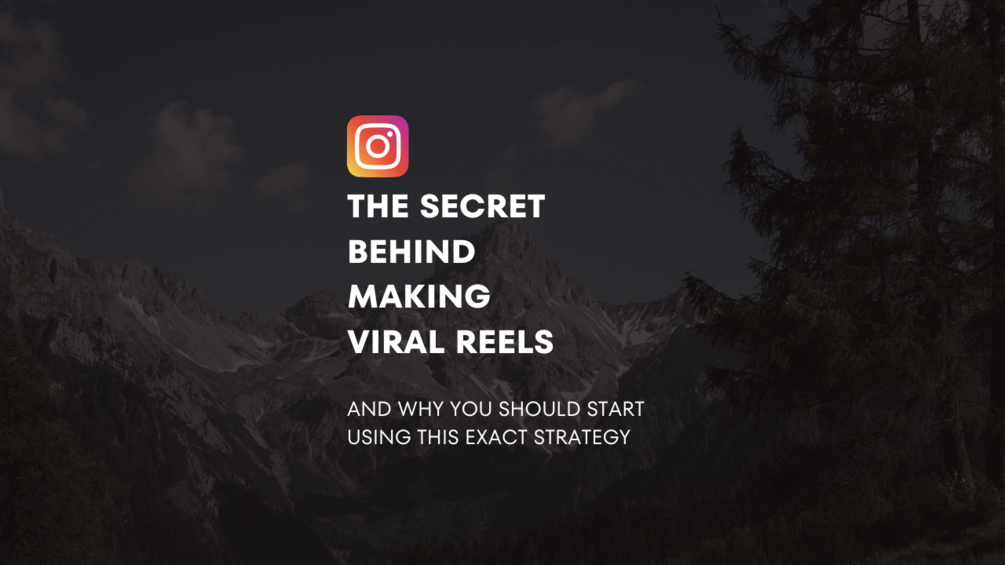 The Secret Behind Making Viral Reels