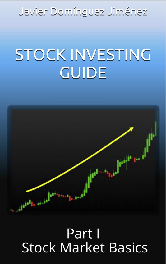 Stock Investing Guide - Part I - Stock Market Basics