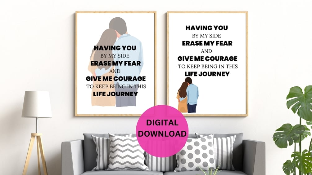 Love Quote Give Me Courage in This Life Journey Printable Wall Art