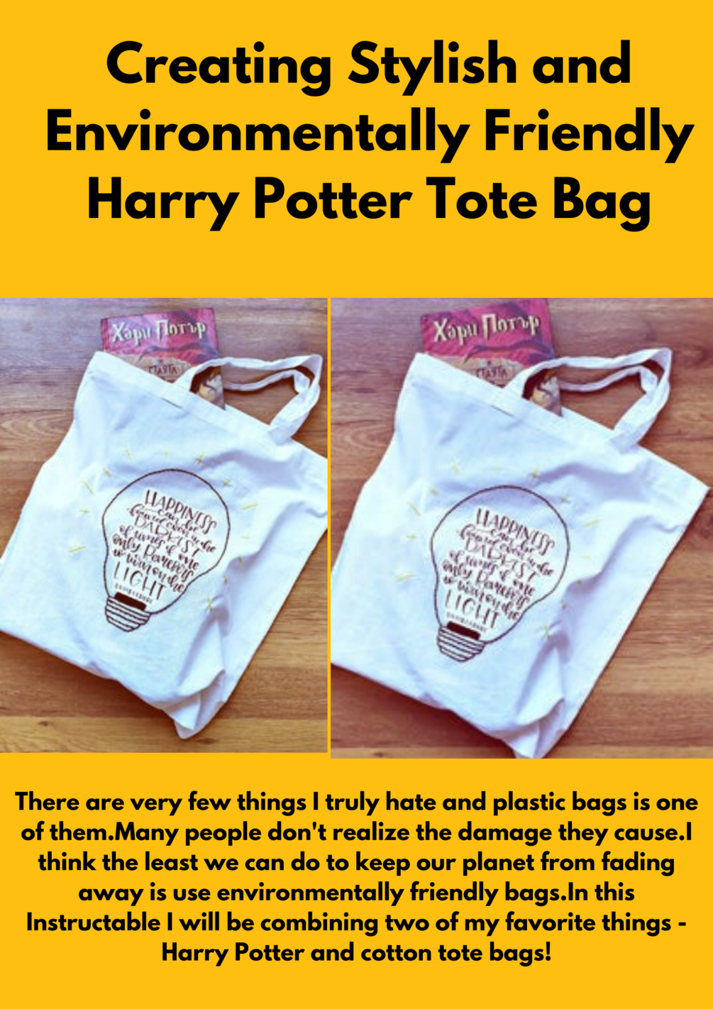 Creating Stylish and Environmentally Friendly Harry Potter Tote Bag