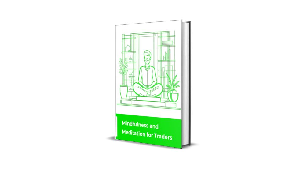 Mindfulness and Meditation for Traders