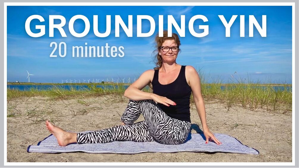 20-minute Grounding Yin Yoga Class - for hips, legs, lower back and spine