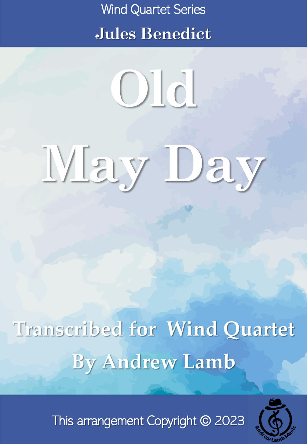 Jules Benedict | Old May Day (arr. for Wind Quartet) | Sheet Music ...