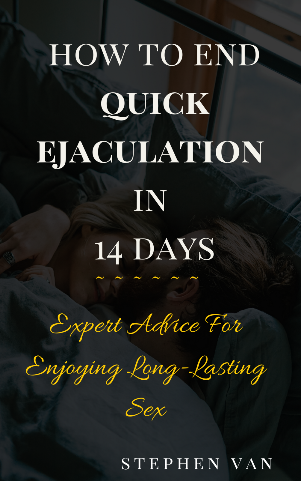 HOW TO END PREMATURE EJACULATION - Expert Advice On How To Last Long ...