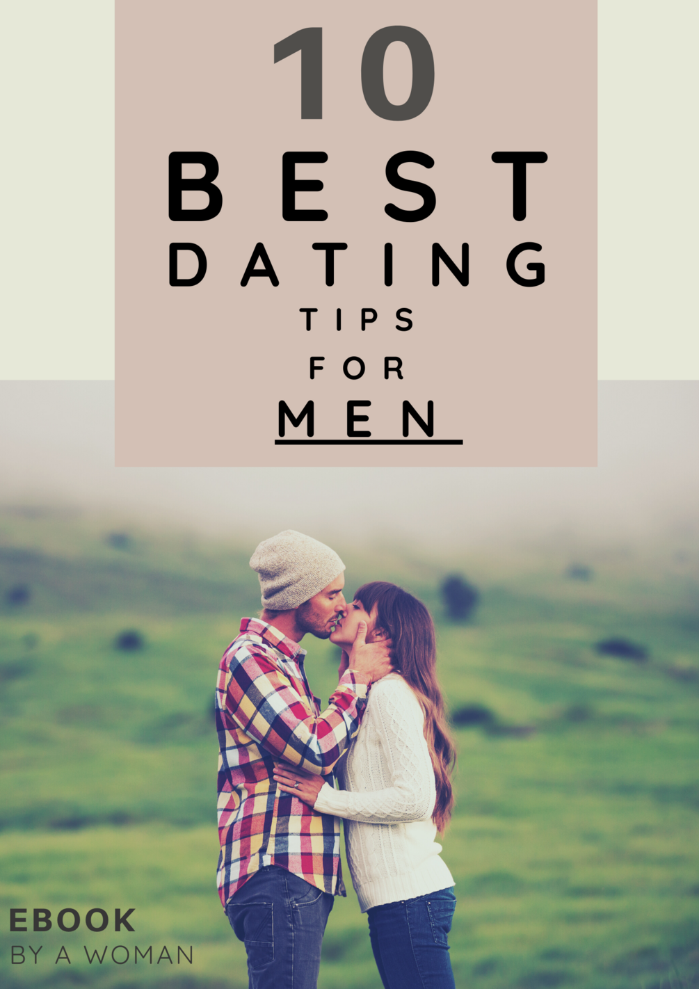 10 best dating tips for men