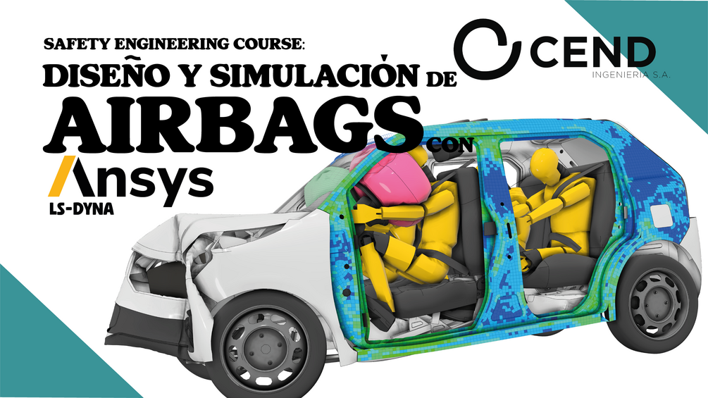 Curso de Diseño y Simulación de Airbags con ANSYS LSDYNA