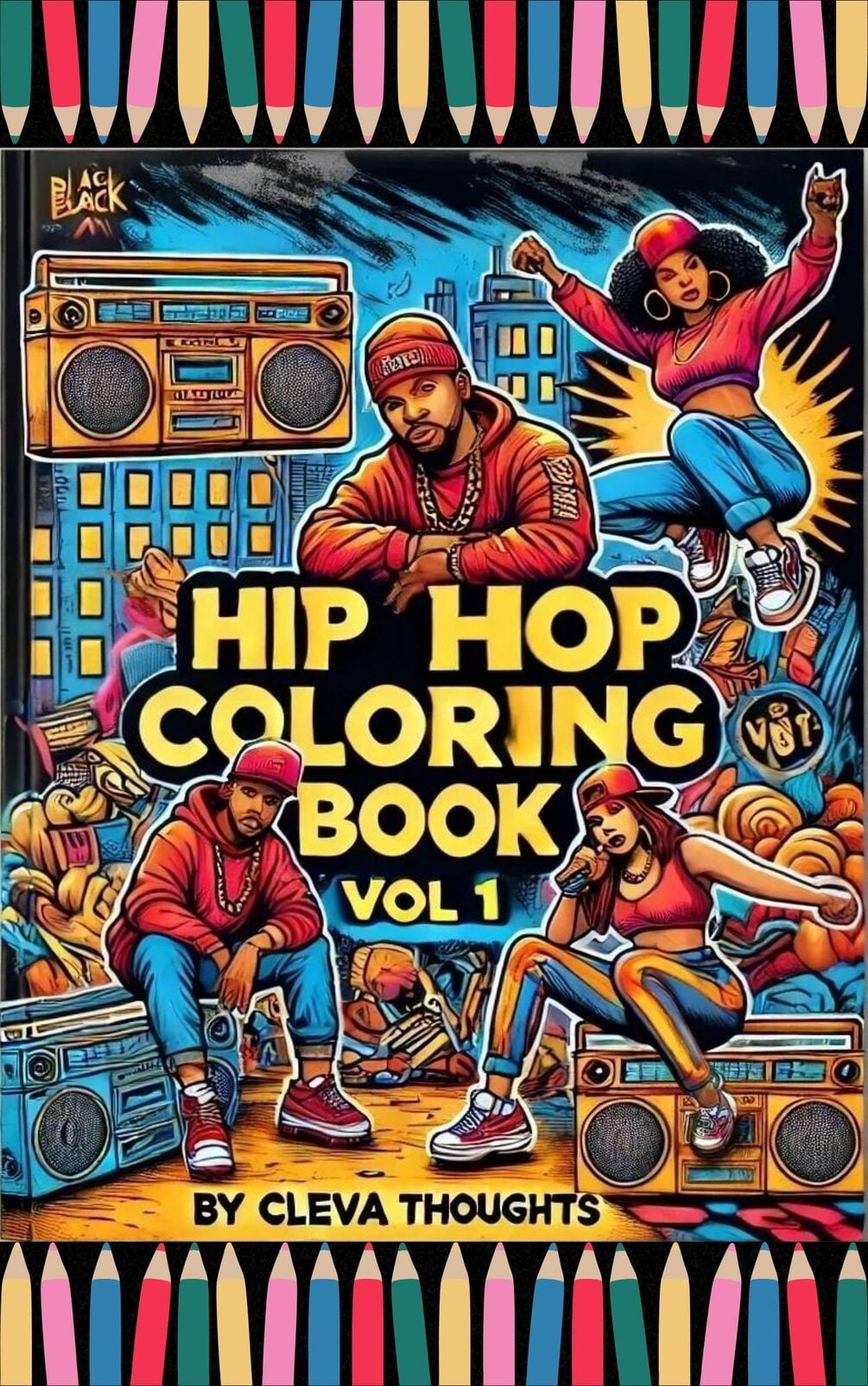 My Hip Hop Coloring Book