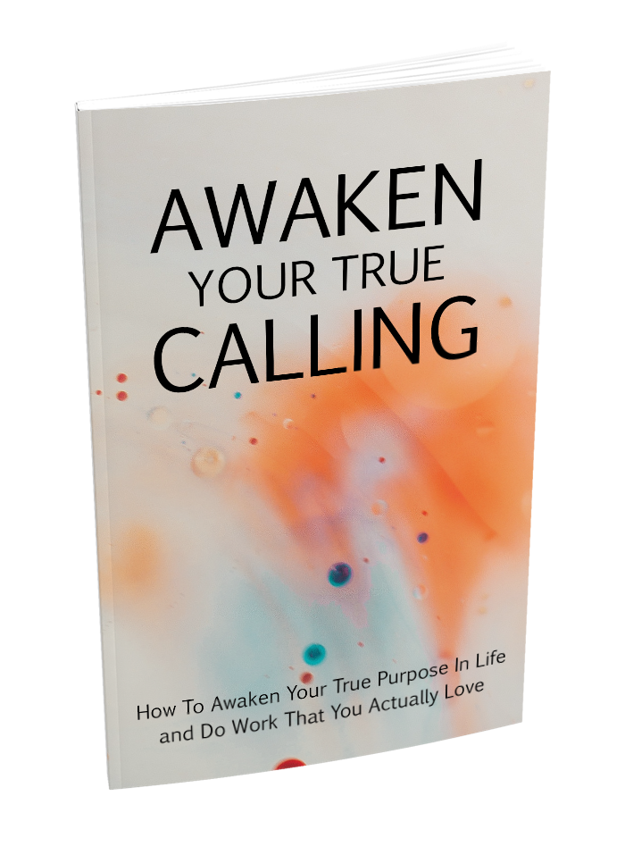Awaken Your True Calling