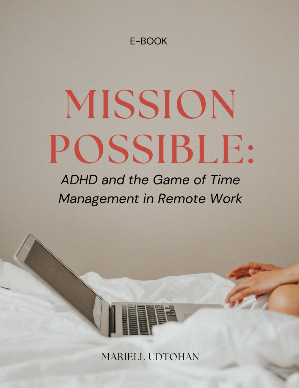 Mission Possible: ADHD and the Game of Time Management in Remote Work