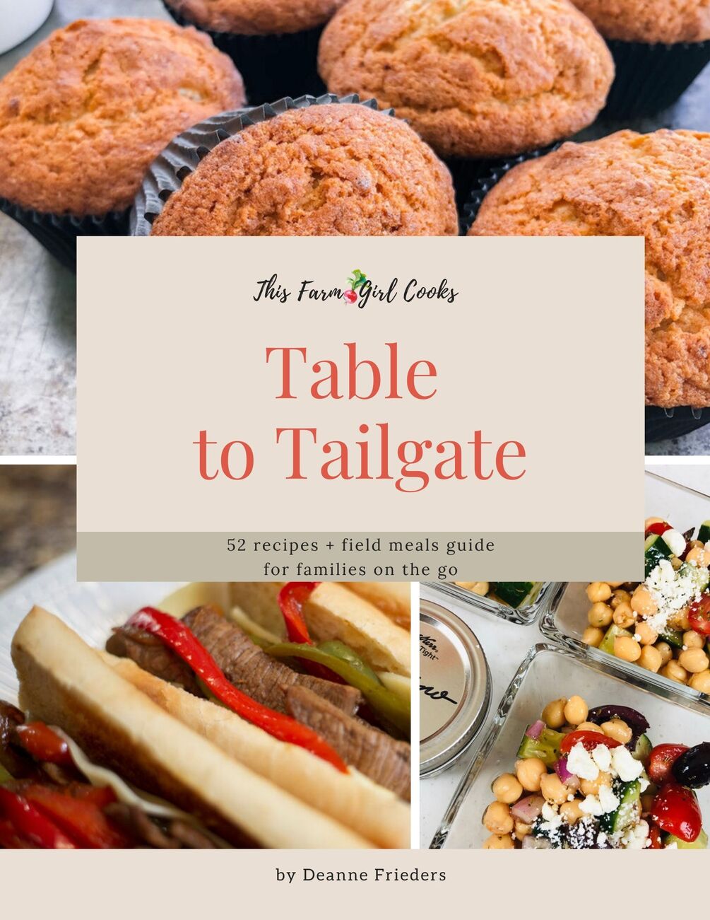 Table to Tailgate Cookbook by This Farm Girl Cooks
