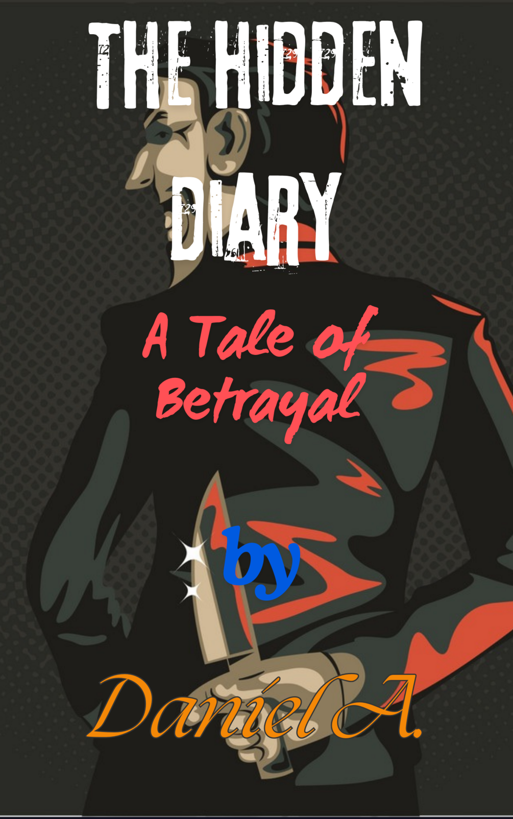The Hidden Diary: A Tale of Betrayal