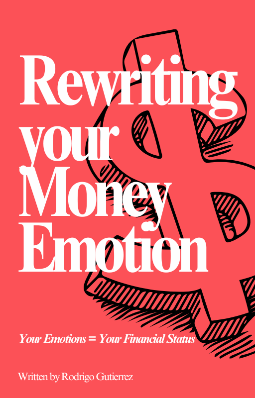 Rewriting your Money Emotion