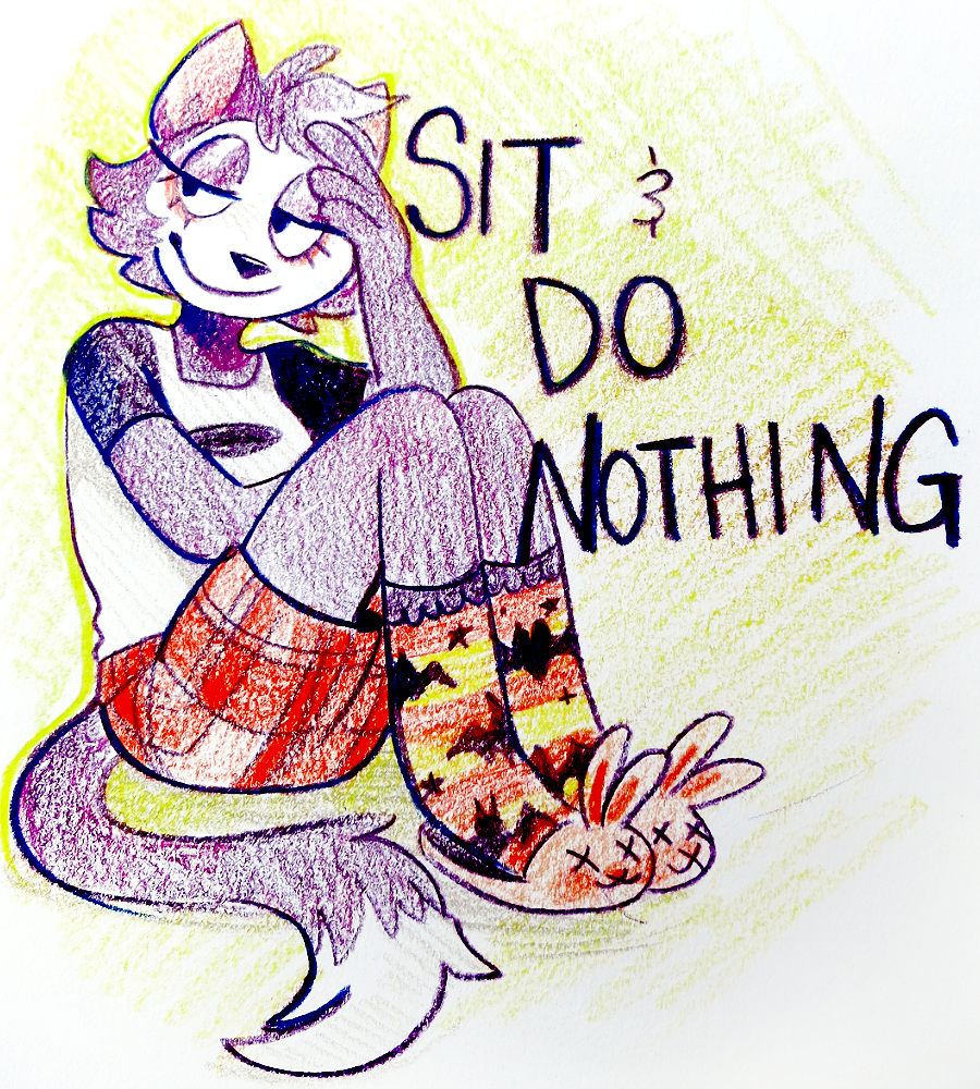 Sit & Do Nothing