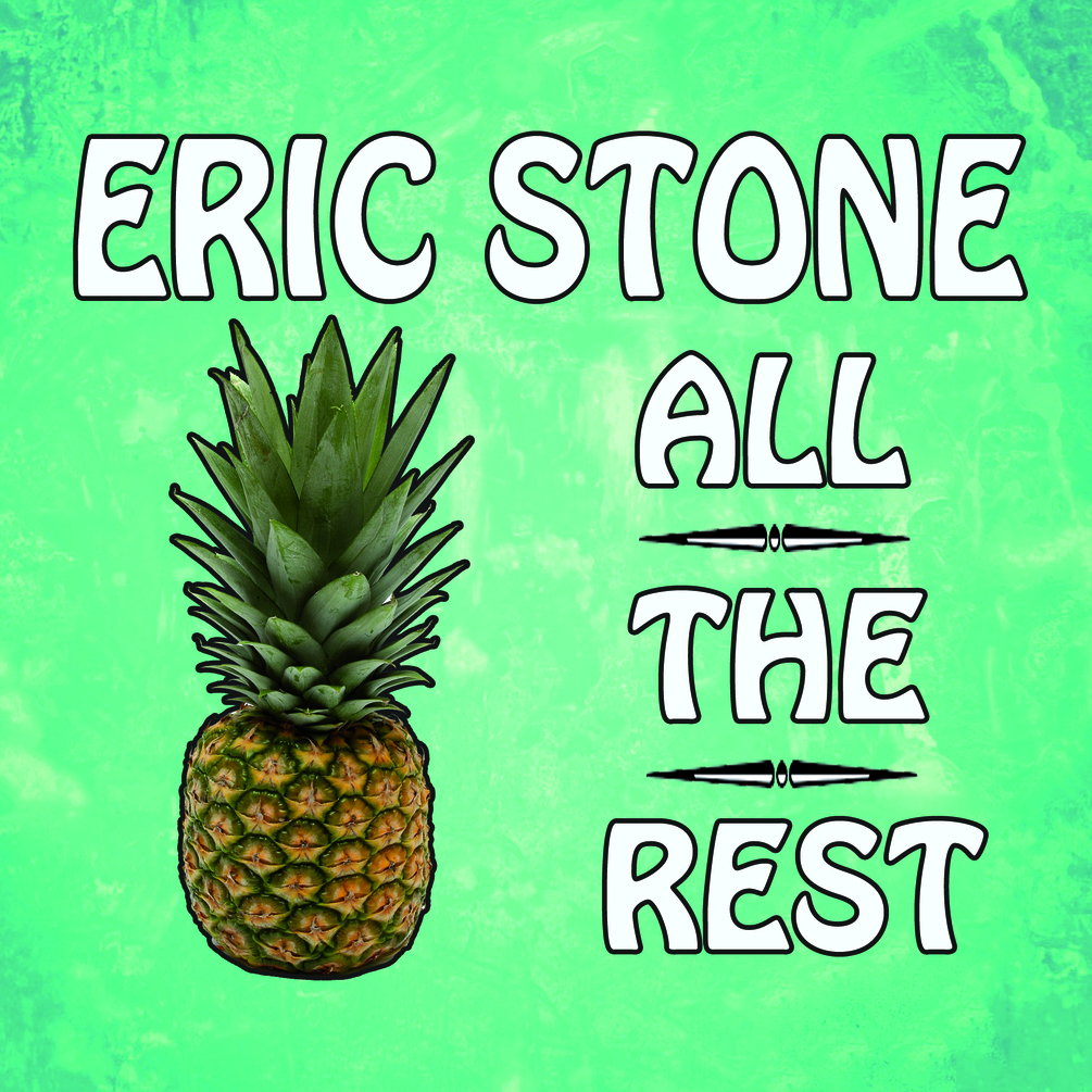 Eric Stone - ALL THE REST (Physical CD) w/free instant digital download
