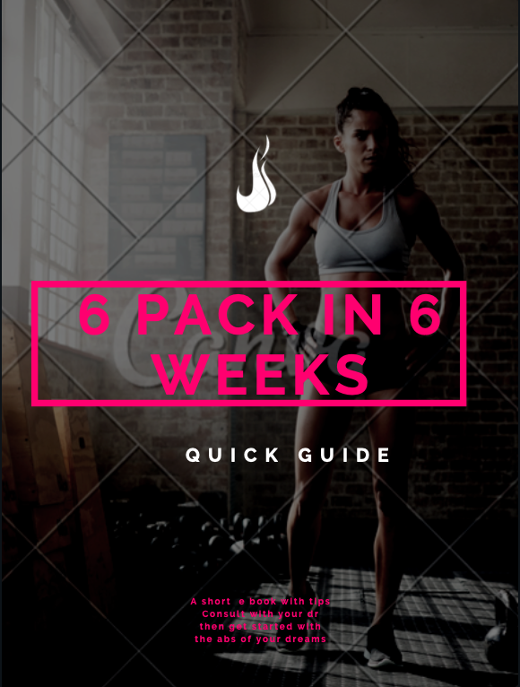 6 Pack In 6 Weeks: Quick Guide