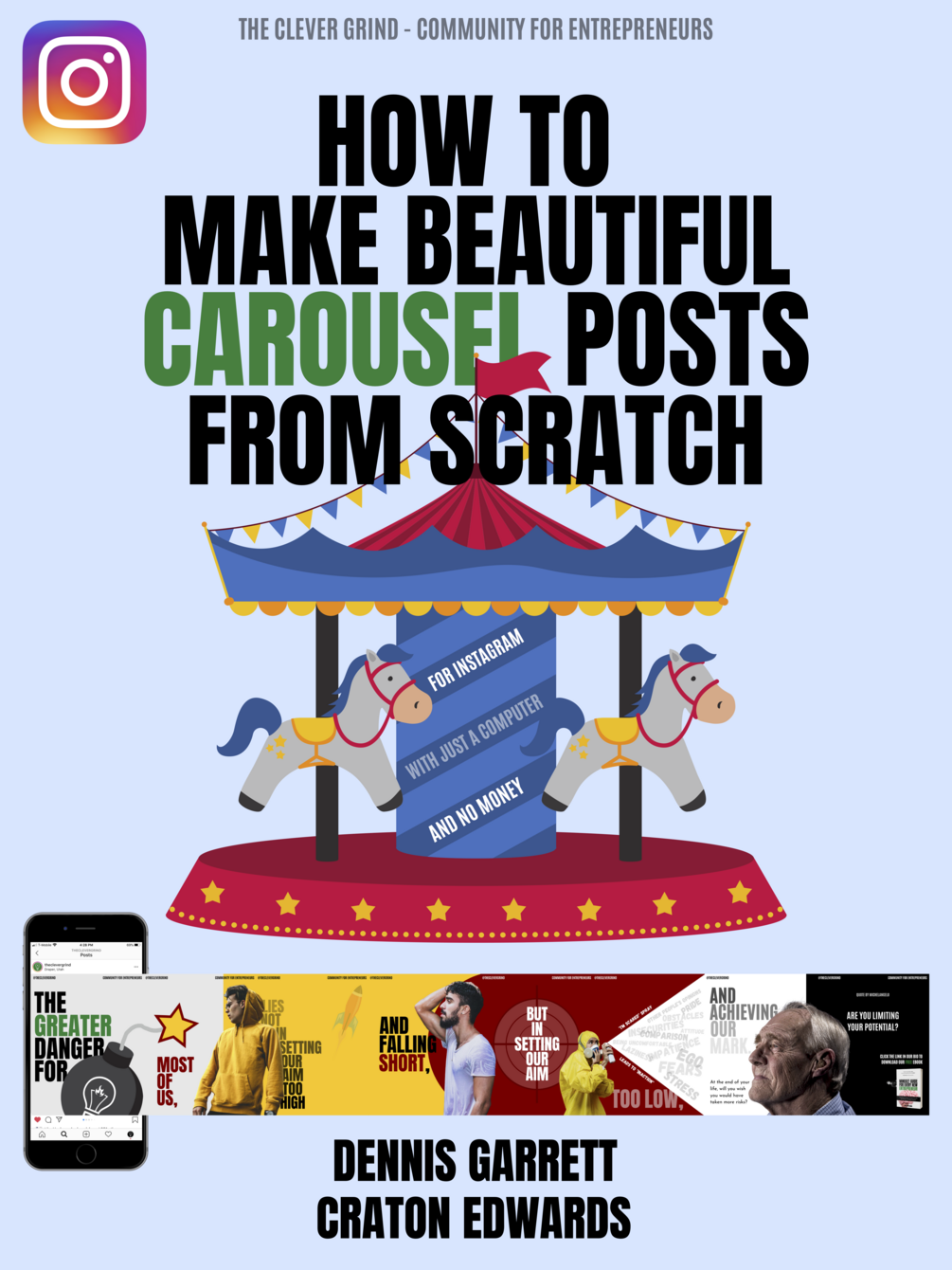 How to Make Beautiful Carousel Posts From Scratch (100-Page eBook)