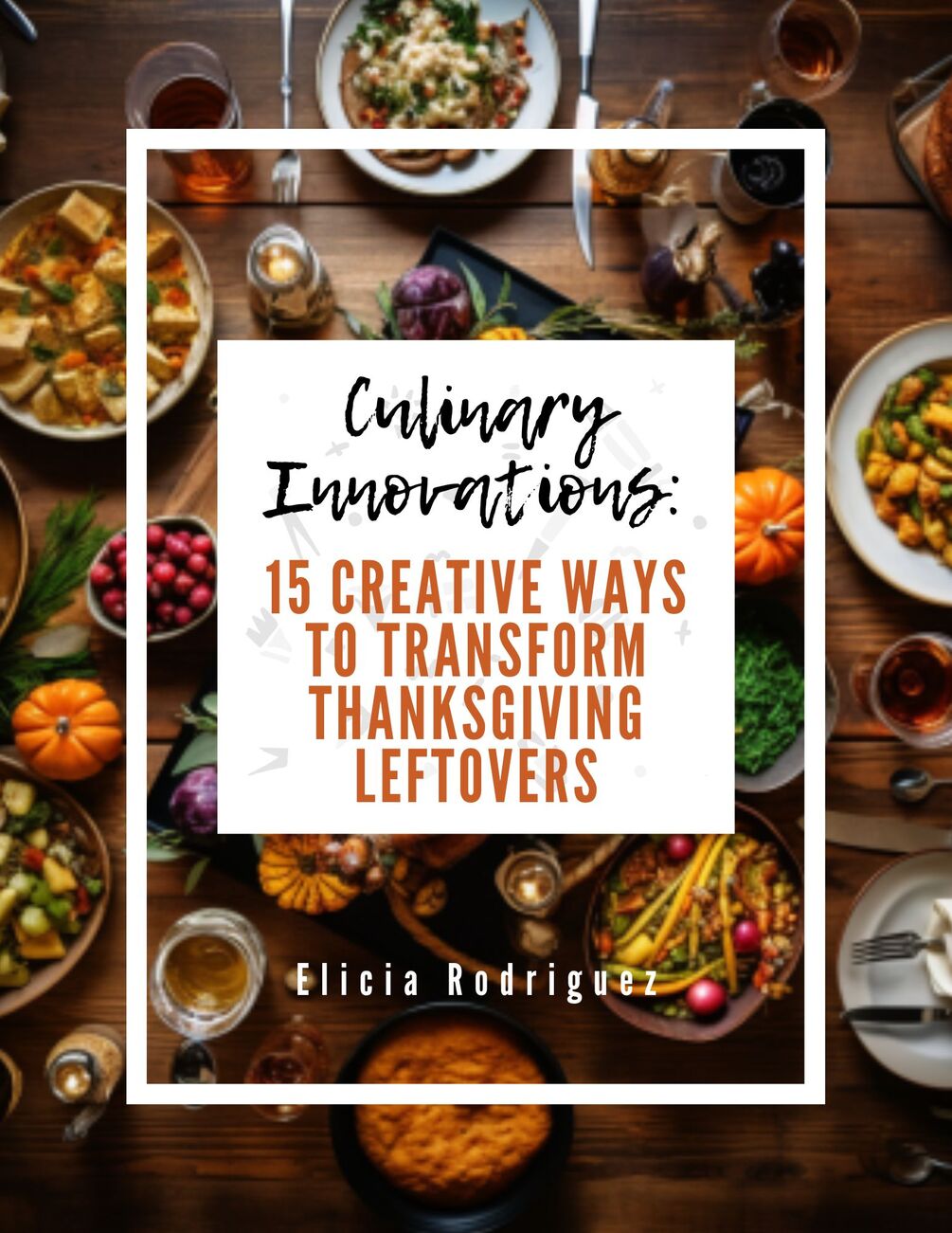 Culinary Innovations Recipe Ebook