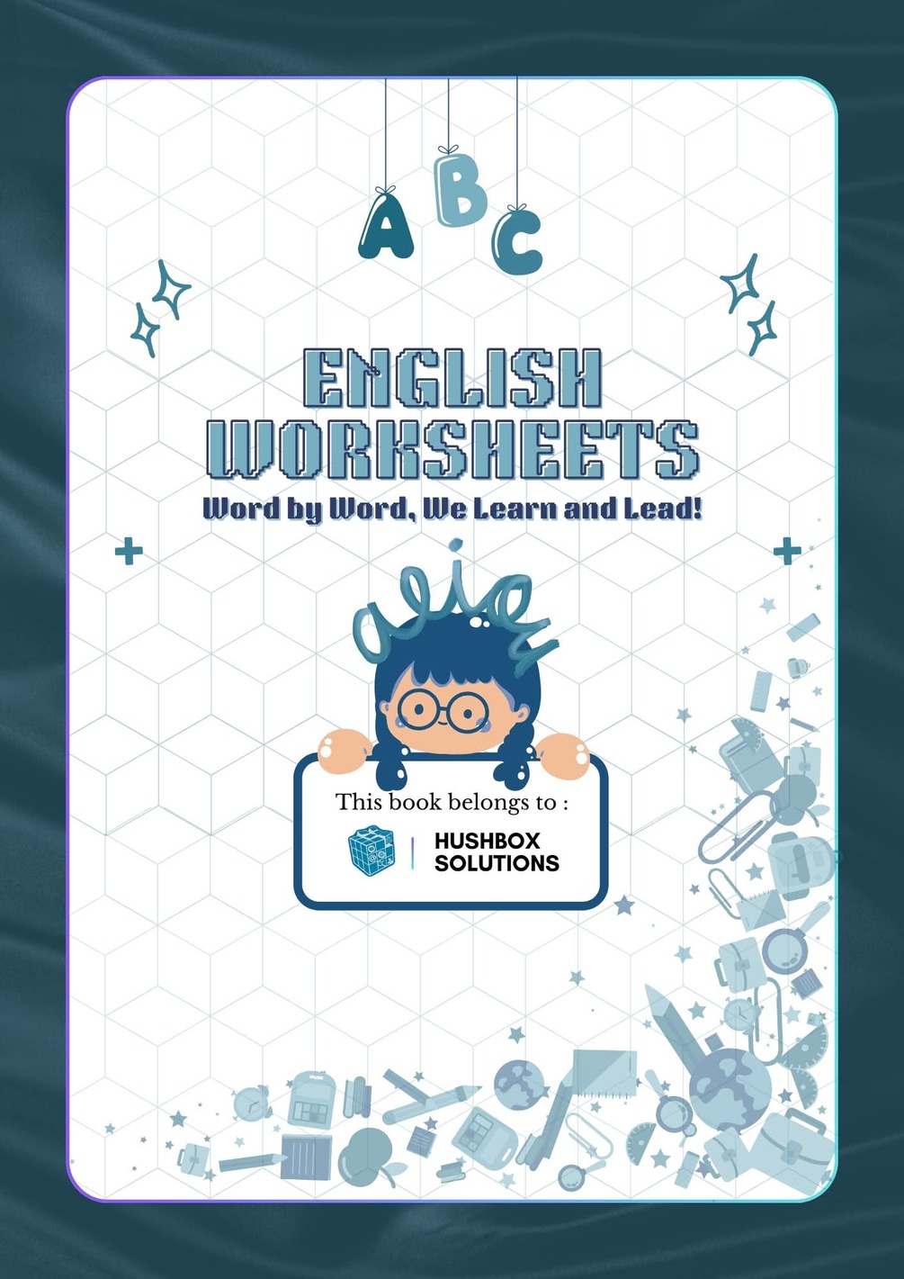 Word Wonders English Worksheets – “Word by Word, We Learn and Lead!”