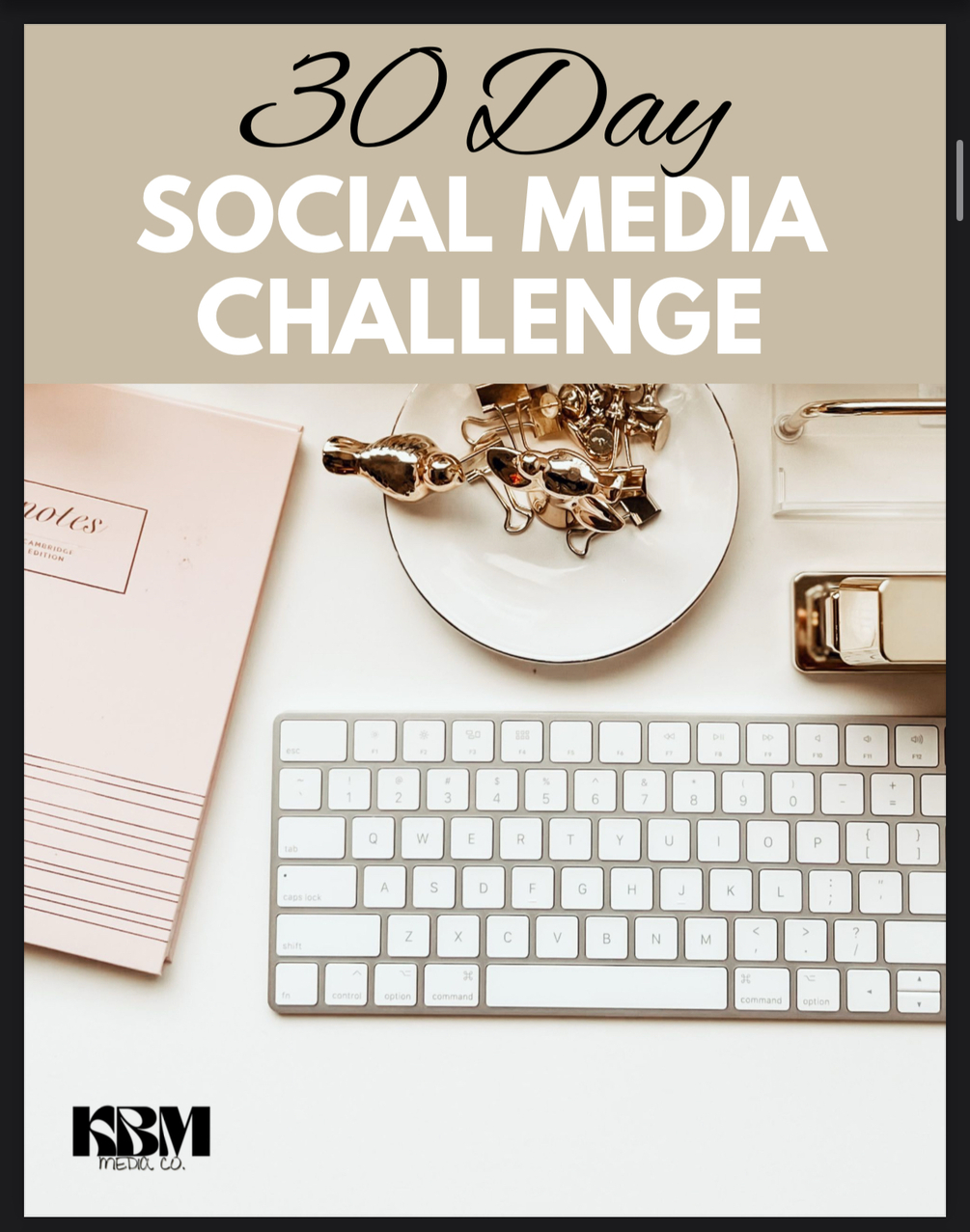 30 Day Social Media Challenge