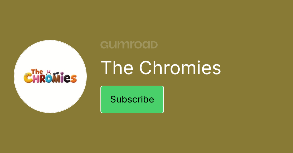 The Chromies