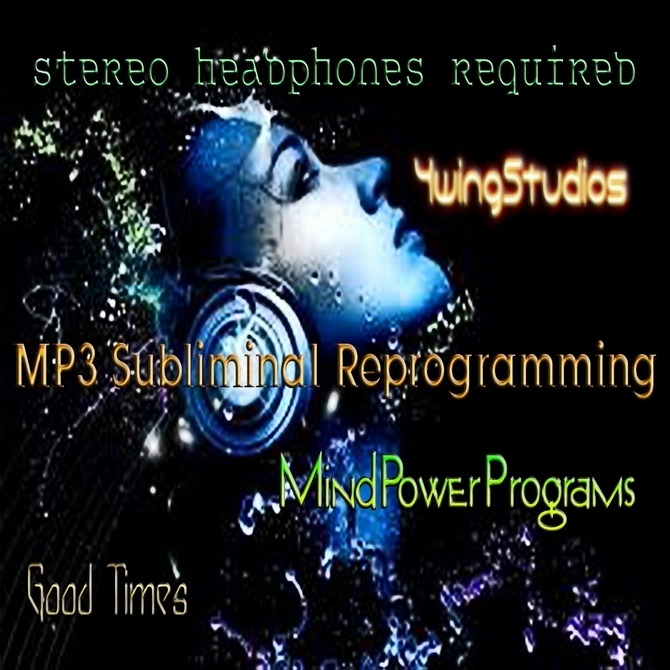 Good Times MP3 Subliminal Session
