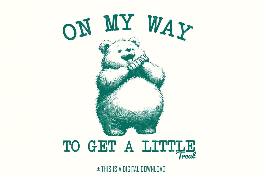 Funny Quotes Treat png, Sarcastic Snarky png, Sarcasm PNG, Cute Bear ...