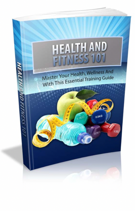 Health And Fitness 101