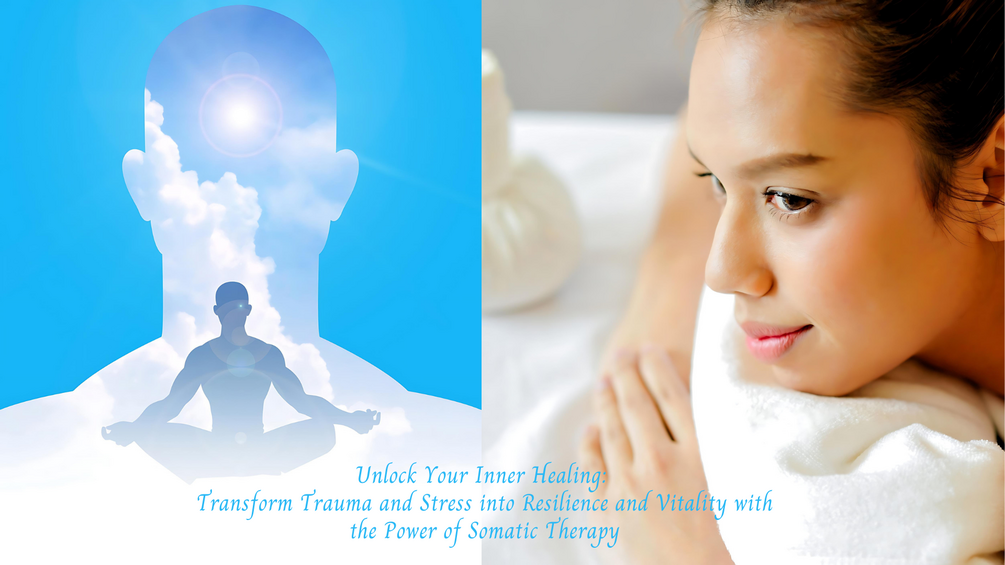 Unlock the Power of Mind-Body Healing: The Somatic Therapy Workbook