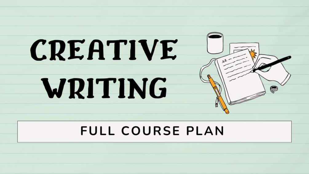 Creative Writing Course Plan