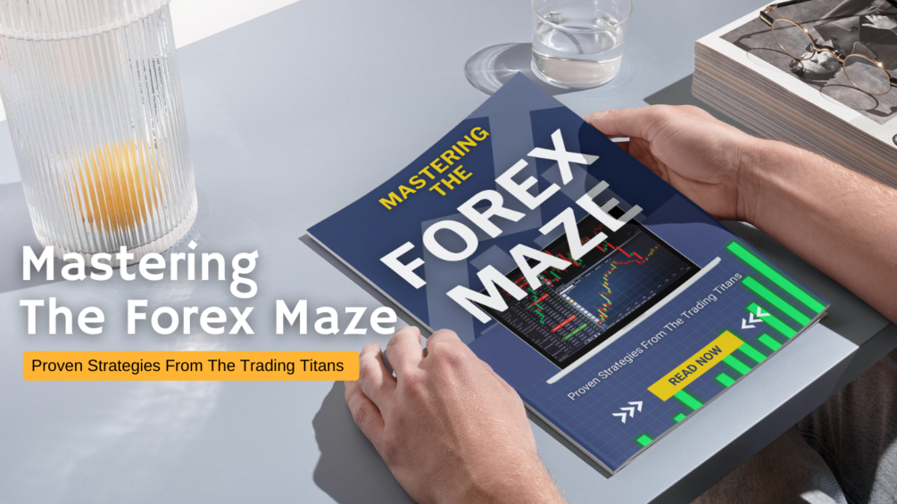 Mastering The Forex Maze Proven Strategies From The Trading Titans ...