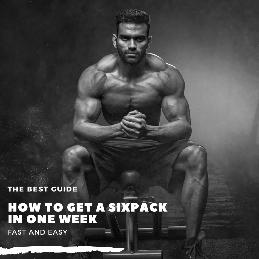 How to get a sixpack in just one week