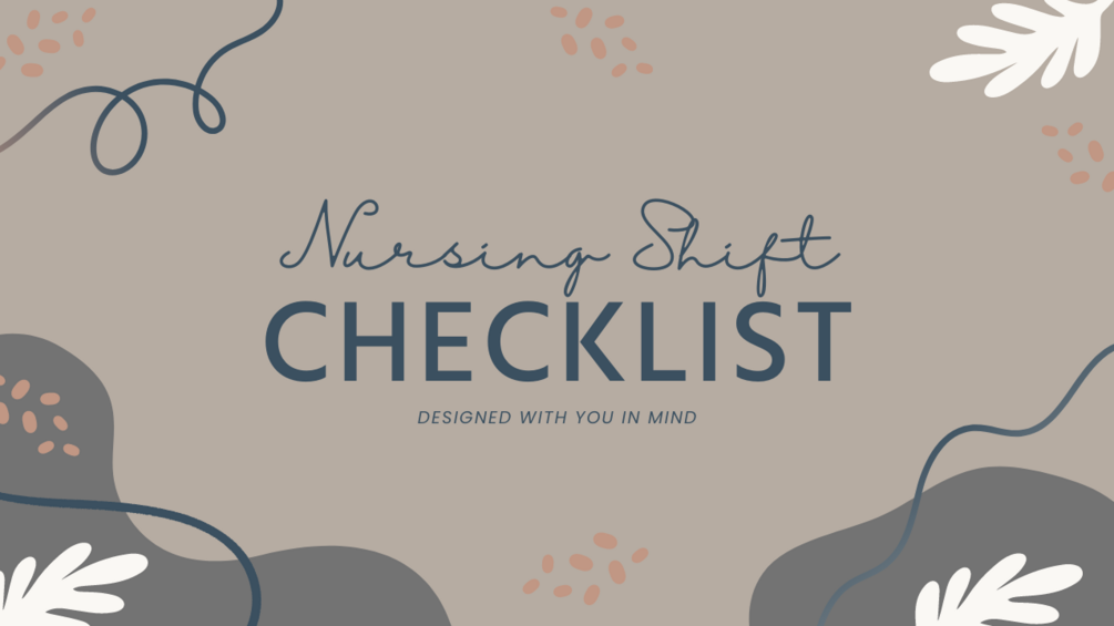 Nursing Shift Checklist for Day/Night Shift