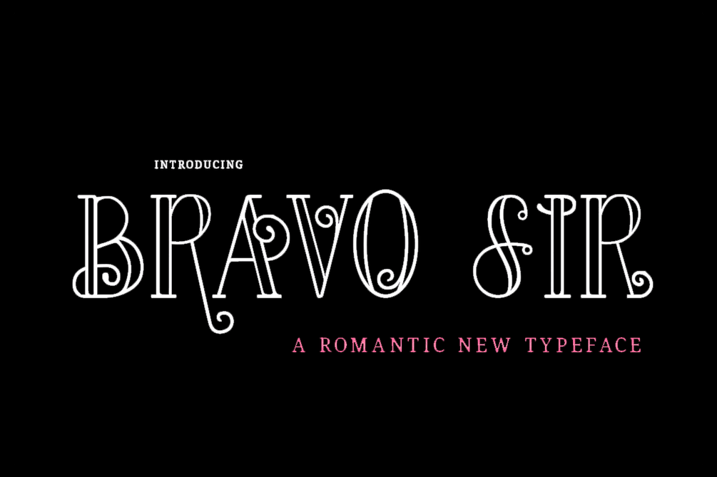 Bravo Sir Font