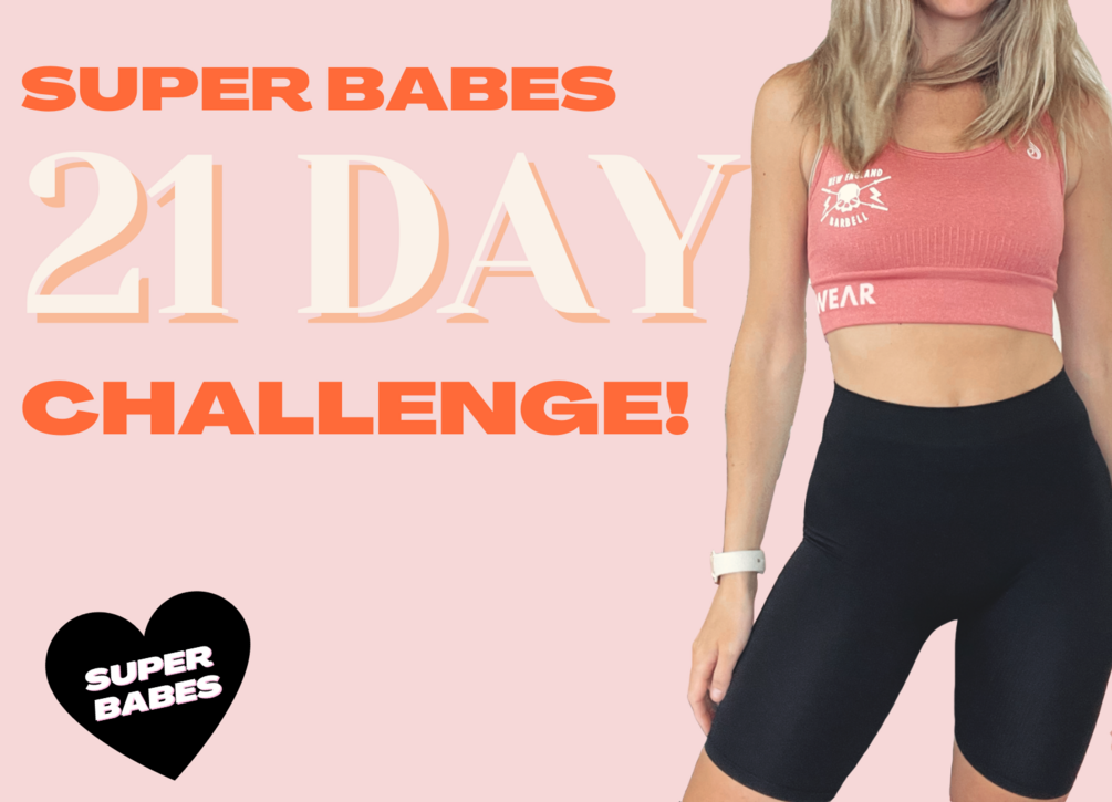 Super Babes 21 Day Challenge
