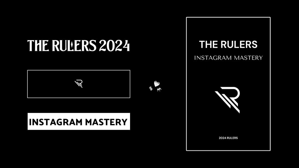 The Rulers Instagram Mastery - 2024 Growth secrets