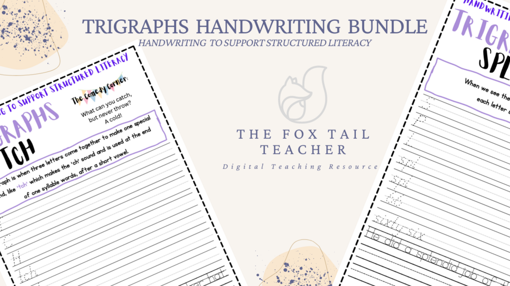Trigraphs Handwriting Bundle to supports Structured Literacy