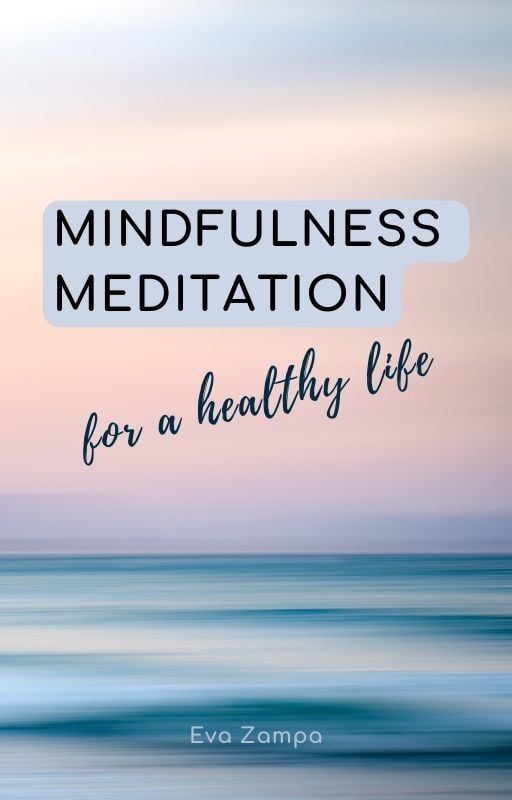 MINDFULNESS MEDITATION