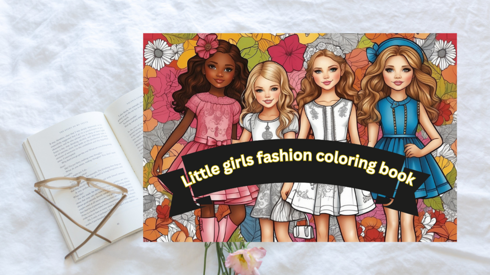 Little girls fashion coloring book