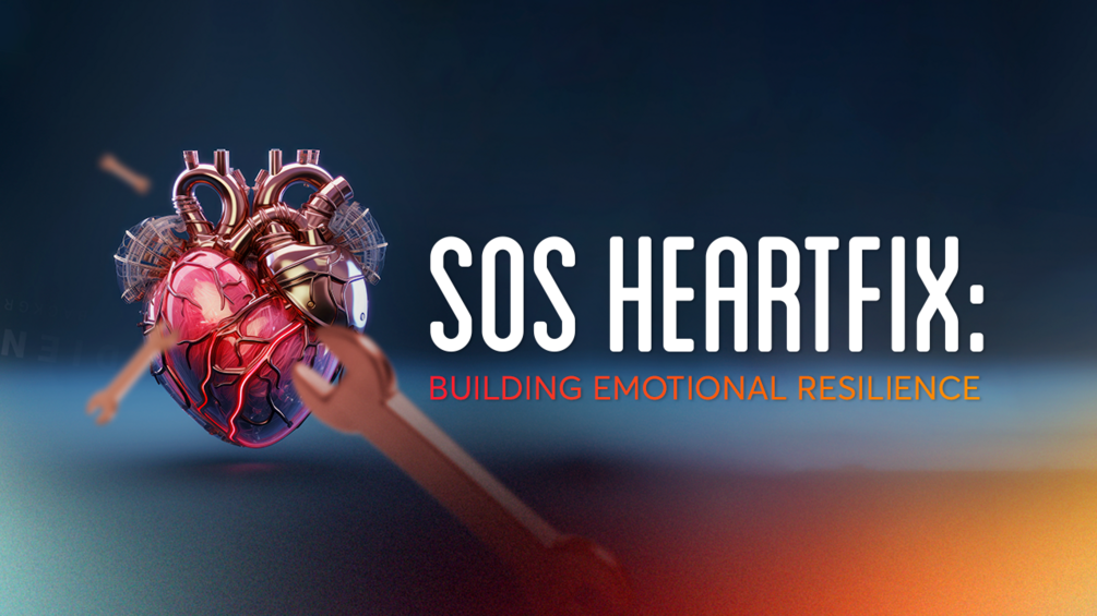 SOS Heartfix: Building Emotional Resilience