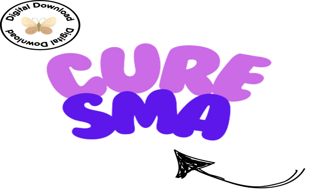 "Cure SMA Awareness Digital Download | Inspirational PNG File for ...